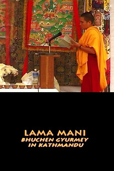 ‎Lama Mani (2003) directed by Tsering Rhitar Sherpa • Film + cast ...