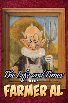 ‎The Life and Times of Farmer Al (2024) directed by Tommy José Stathes ...