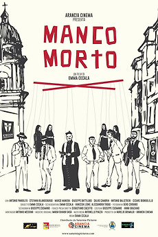‎Manco Morto directed by Emma Cecala • Film + cast • Letterboxd