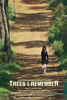 ‎Trees I Remember (2024) directed by Erhan Tuncer • Reviews, film ...