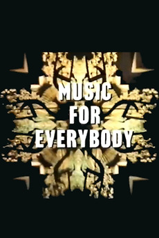 ‎Music for Everybody (1966) directed by Hamilton Luske • Reviews, film ...