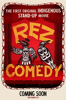 ‎Rez Comedy (2024) directed by Quentin Lee, Keith Nahanee • Reviews ...