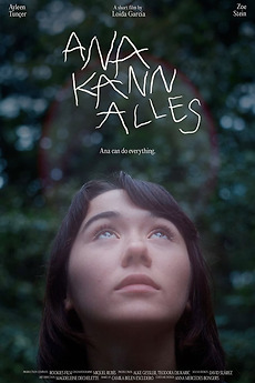 ‎Ana can do everything directed by Loida García • Film + cast • Letterboxd