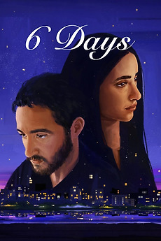 ‎6 Days (2025) directed by Karim Shaaban • Reviews, film + cast ...
