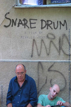 ‎Snare Drum (2008) directed by Mihajlo Jevtić • Film + cast • Letterboxd