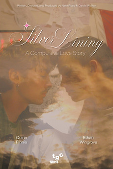 ‎Silver Lining: A Compulsive Love Story (2023) directed by Nate Ross ...