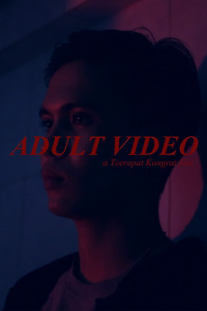 ‎Adult Video (2020) directed by Teerapat Kongrat • Film + cast • Letterboxd