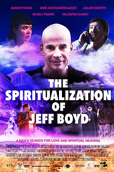 ‎The Spiritualization of Jeff Boyd (2024) directed by Uwe Schwarzwalder ...