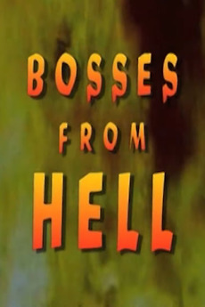 ‎Bosses From Hell (1989) • Film + cast • Letterboxd