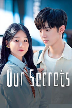 ‎Our Secret (2021) directed by Zhang Xiaoan • Reviews, film + cast ...
