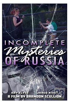 ‎Incomplete Mysteries of Russia directed by Brandon Scullion • Film ...