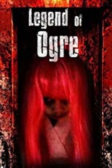 ‎Legend of Ogre (2003) directed by Mousaku Niizato • Film + cast ...