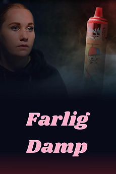 ‎Farlig damp (2024) • Film + cast • Letterboxd