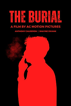 ‎The Burial directed by Anthony Calderon • Film + cast • Letterboxd