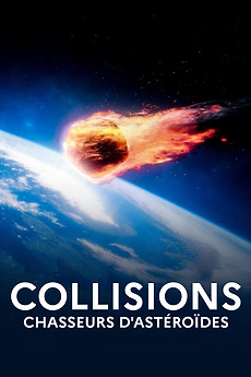 ‎Collisions, Life and Death from Outer Space (2024) directed by Thomas ...