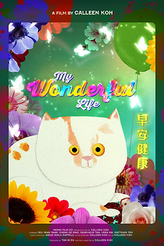 ‎My Wonderful Life (2024) directed by Calleen Koh • Reviews, film ...