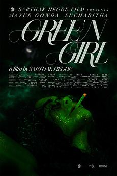 ‎Green Girl directed by Sarthak Hegde • Film + cast • Letterboxd