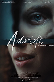 ‎Adrift (2024) directed by Pernille Lund • Reviews, film + cast ...