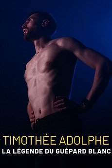 ‎Timothée Adolphe, la légende du guépard blanc (2024) • Film + cast • Letterboxd
