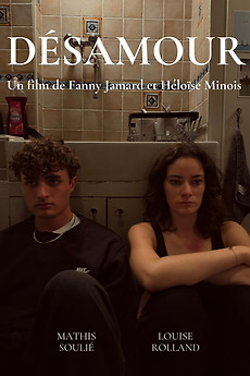 ‎Désamour (2025) directed by Fanny Jamard, Héloïse Minois • Reviews ...