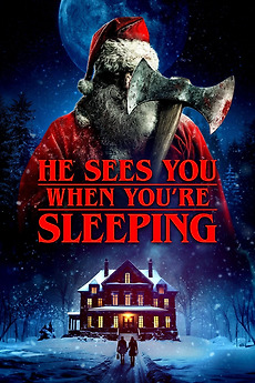 ‎He Sees You When You're Sleeping (2024) directed by Charlie Steeds ...