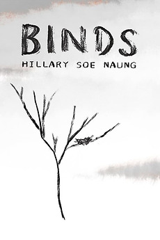 ‎Binds (2023) directed by Hillary Soe Naung • Film + cast • Letterboxd