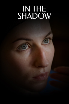 ‎In the Shadow directed by Emma Lyndon-Stanford, Steve Graham • Film ...