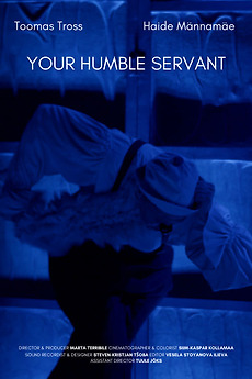 ‎Your Humble Servant (2024) directed by Marta Terribile • Film + cast ...