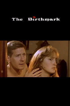 ‎The Birthmark (1987) directed by Jay Woelfel • Film + cast • Letterboxd