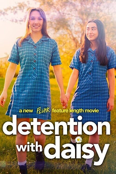 ‎Flunk: Detention With Daisy (2024) directed by Ric Forster • Reviews ...