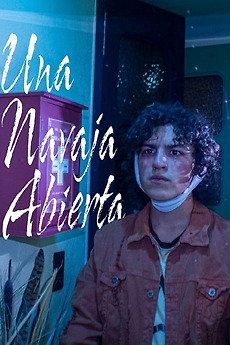 ‎Una Navaja Abierta (2024) directed by Evan García, Gabriel Huerta ...
