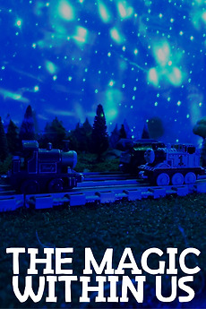 ‎The Magic Within Us (2022) directed by Luke Goldston • Film + cast ...