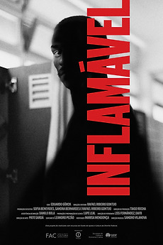 ‎Inflamável (2024) directed by Rafael Ribeiro Gontjo • Reviews, film ...