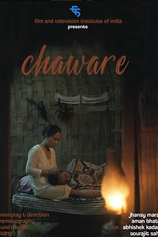 ‎Chaware directed by Jhansy Marak • Film + cast • Letterboxd