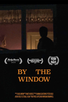 ‎By The Window (2024) directed by Case Avron • Reviews, film + cast ...