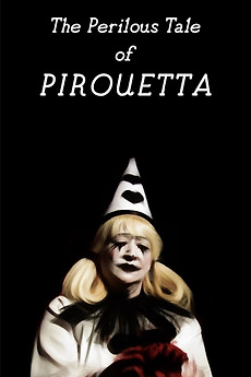 ‎The Perilous Tale of Pirouetta (2024) directed by Crystal Lantigua ...