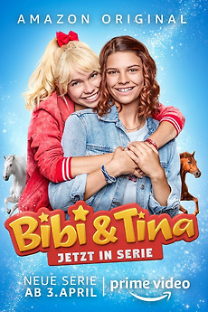‎Bibi & Tina (2020) directed by Detlev Buck • Reviews, film + cast • Letterboxd