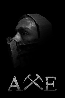 ‎Axe (2024) directed by Tyson Branstetter, Jake Despenas • Reviews ...