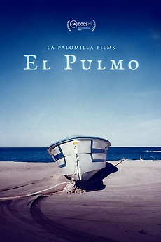‎El Pulmo (2024) directed by Mark Kronemeyer, María Begoña Félix ...