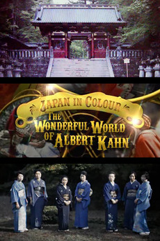 ‎Japan in Colour - The Wonderful World of Albert Kahn (2009) directed ...