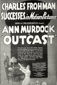 ‎Outcast (1917) directed by Dell Henderson • Film + cast • Letterboxd