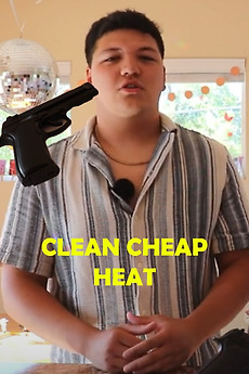 ‎Clean Cheap Heat directed by Ean Neiswanger • Film + cast • Letterboxd