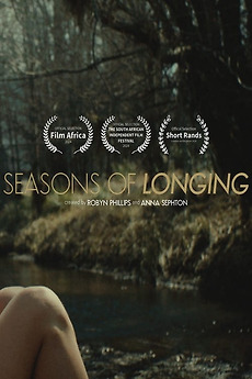 ‎Seasons of Longing (2024) directed by Robyn Phillips • Film + cast ...