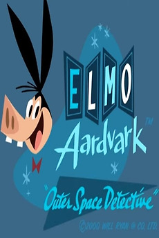 ‎Elmo Aardvark: Outer Space Detective (2000) directed by Darrell Van ...