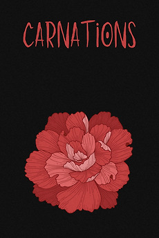 ‎Carnations (2024) • Reviews, film + cast • Letterboxd