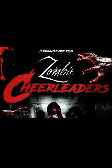 ‎Zombie Cheerleaders (2023) directed by Felicia Rivers • Reviews, film ...