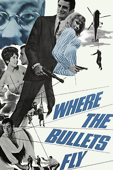 ‎Where the Bullets Fly (1966) directed by John Gilling • Reviews, film ...