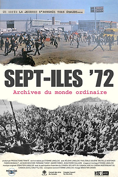 ‎Sept-Îles '72: Archives du monde ordinaire (2024) directed by Etienne ...