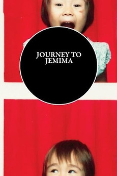 ‎Journey to Jemima (2006) directed by Bradley Gregg • Film + cast • Letterboxd