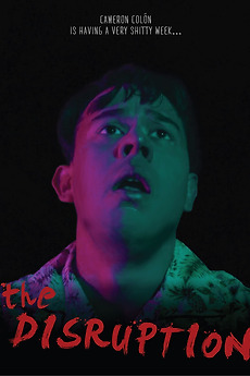‎The Disruption (2017) directed by Desmond Thorne • Reviews, film ...